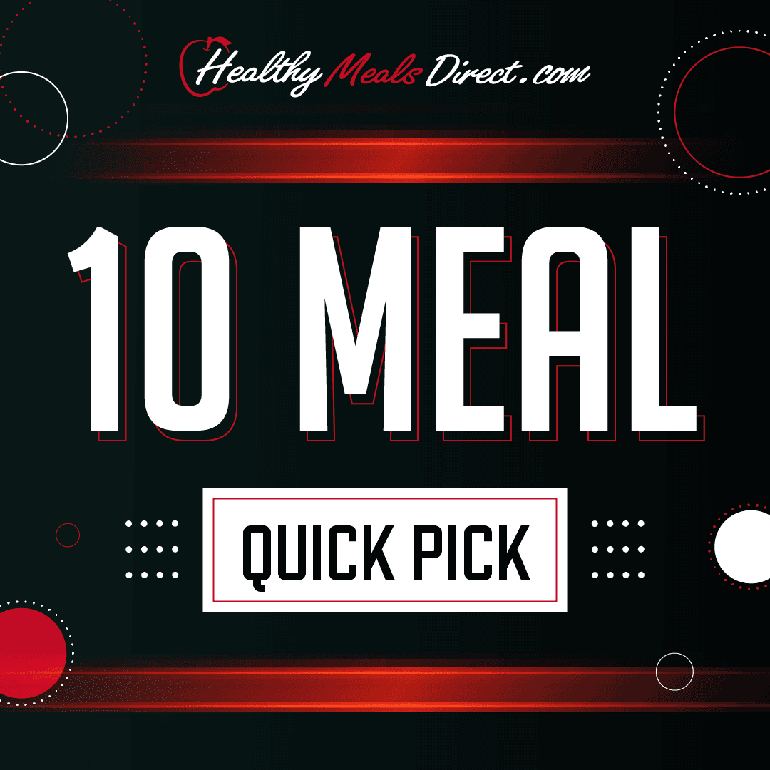 10 Meal Quick Pick Option A (10 meals selected for you) – Healthy Meals ...